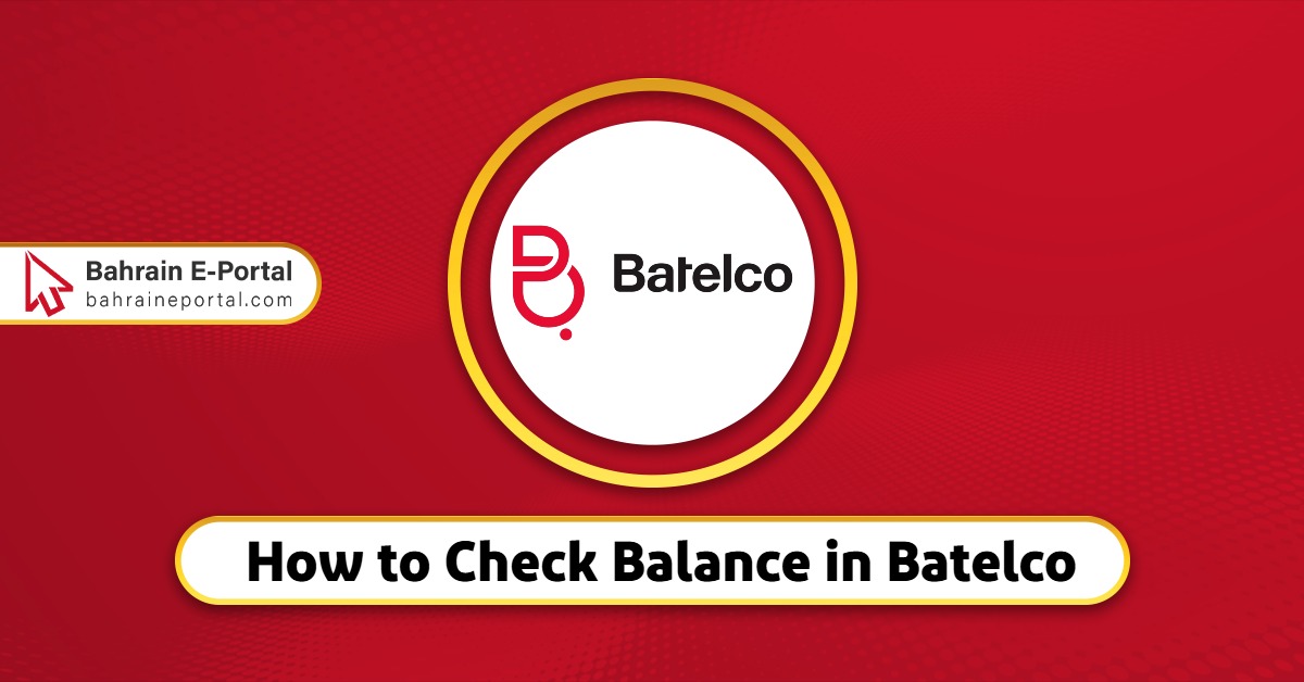 How to Check Balance in Batelco? - Bahrain E-Portal